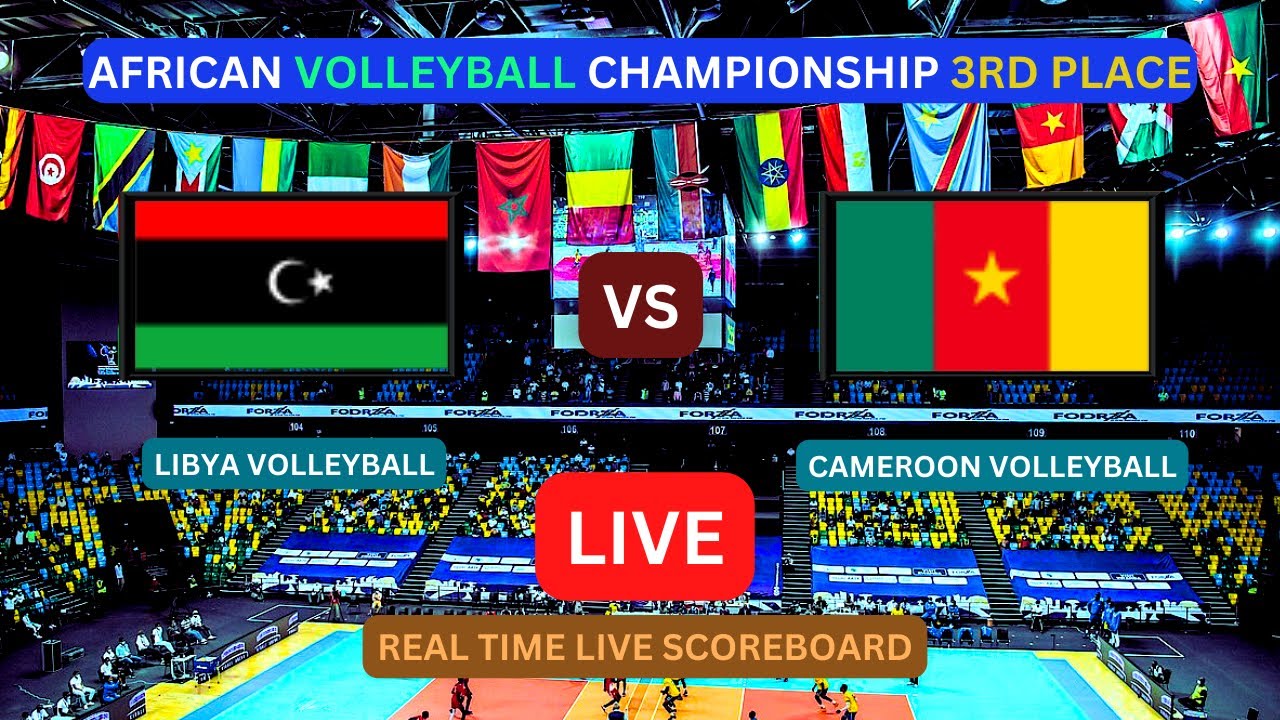 Libya Vs Cameroon LIVE Score UPDATE Today Mens African Volleyball ...
