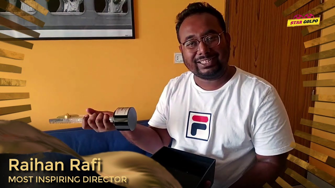 Most Inspiring Director | Raihan Rafi | Star Golpo Inspire Award 20-21 ...