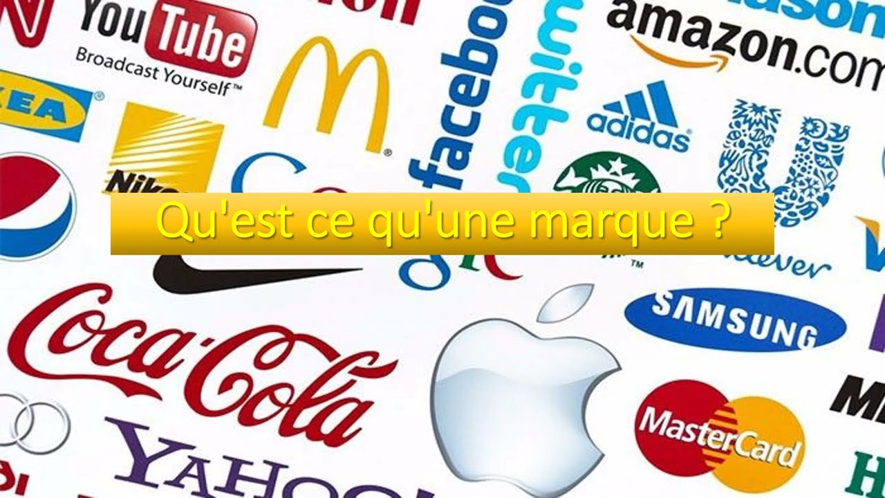 Qu'est ce qu'une marque - YouTube