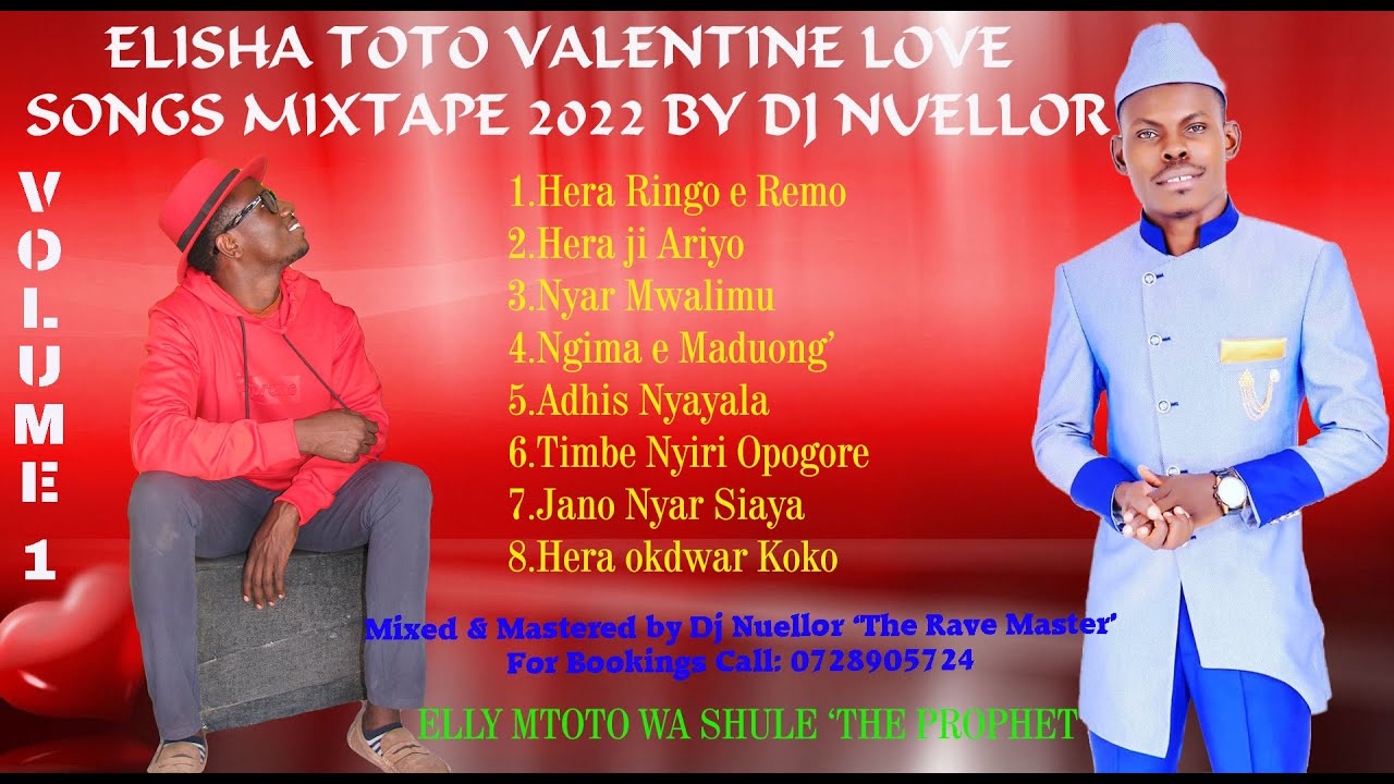 ELLY TOTO VALENTINE LOVE SONGS MIXTAPE BY DJ NUELLOR - YouTube