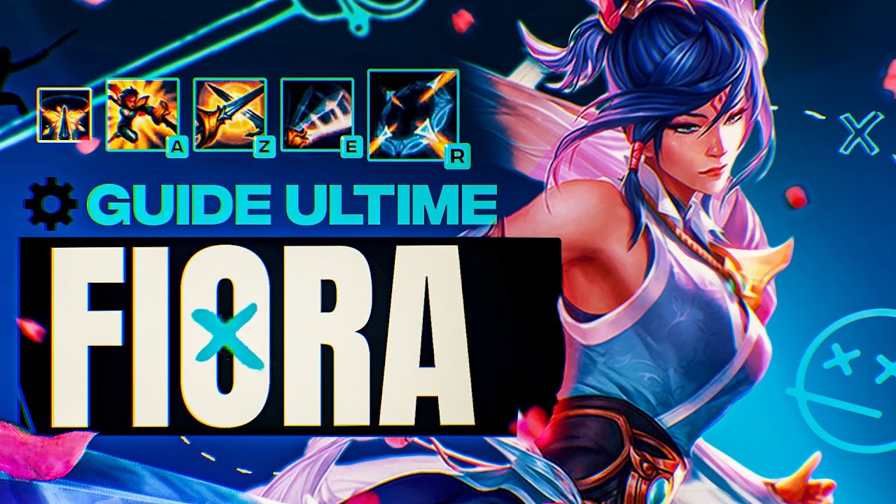GUIDE FIORA ULTIME - Tout APPRENDRE sur FIORA Pour CARRY en SAISON 13 ...