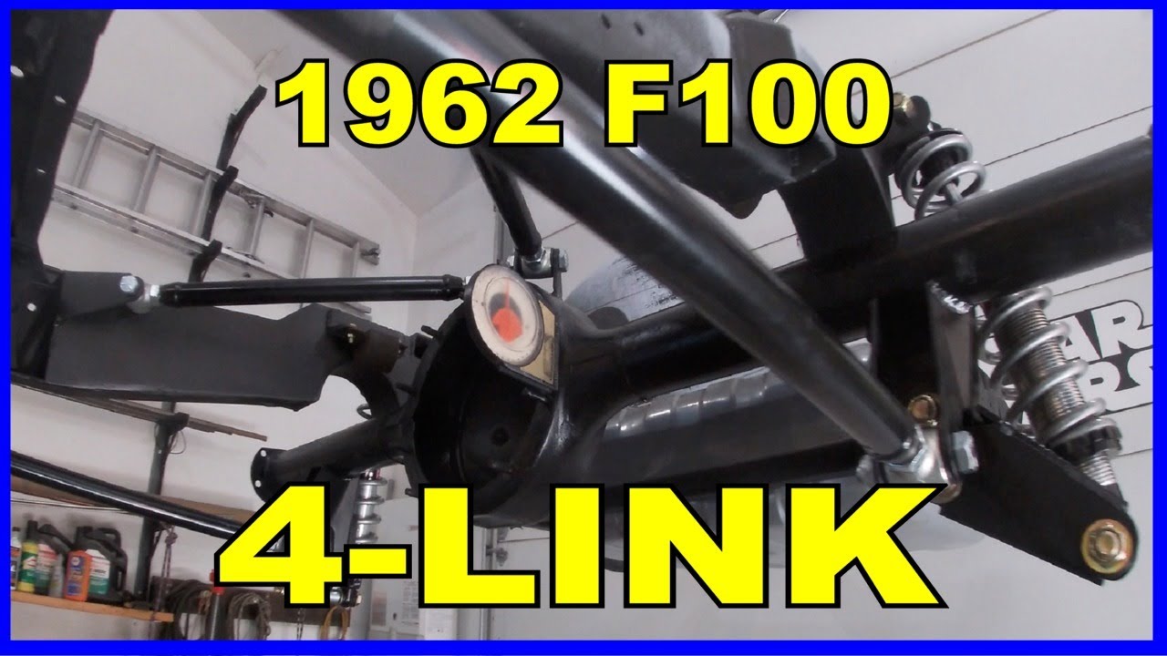 4-Link Suspension: F100 Truck DIY Build - YouTube