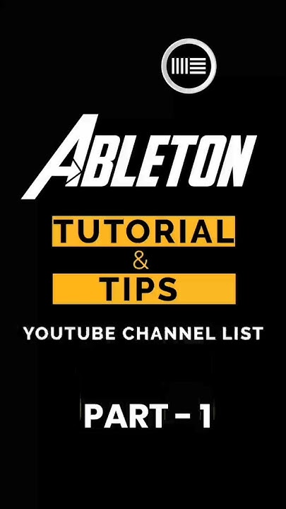 Ableton Tutorial & Tips Youtube Channel List Part -1 #ableton #abletonlive #abletonpush #reels # ...