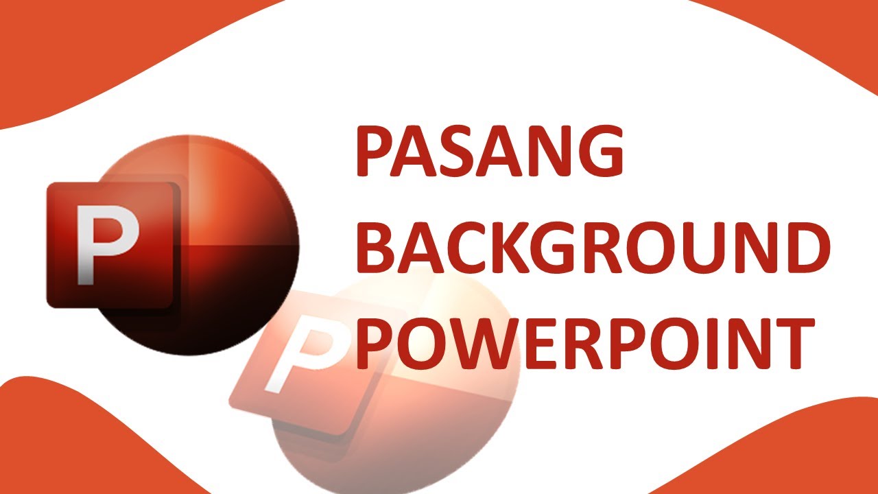 Cara Ganti Background di Power Point - Khusus Beginner / Pemula # ...