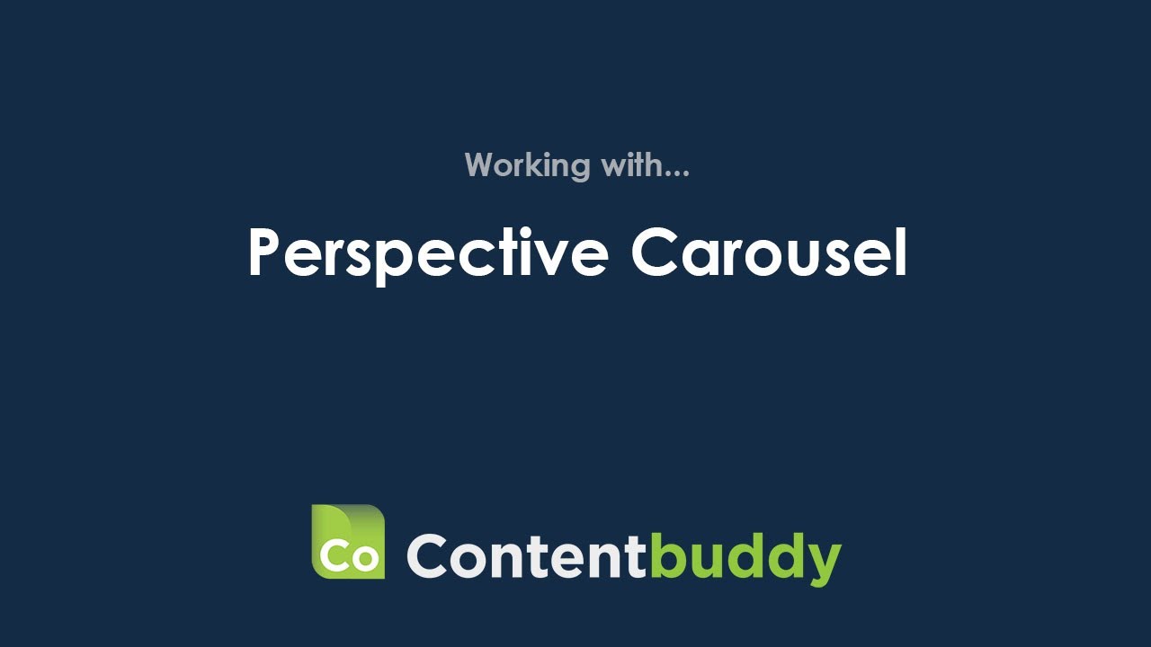 Content Buddy - Perspective Carousel - YouTube