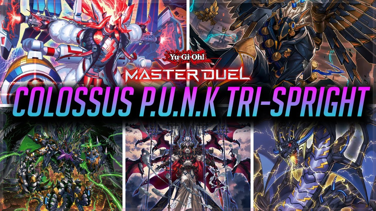 Colossus PUNK Tri-Brigade Spright Comprehensive Guide | Master Duel ...
