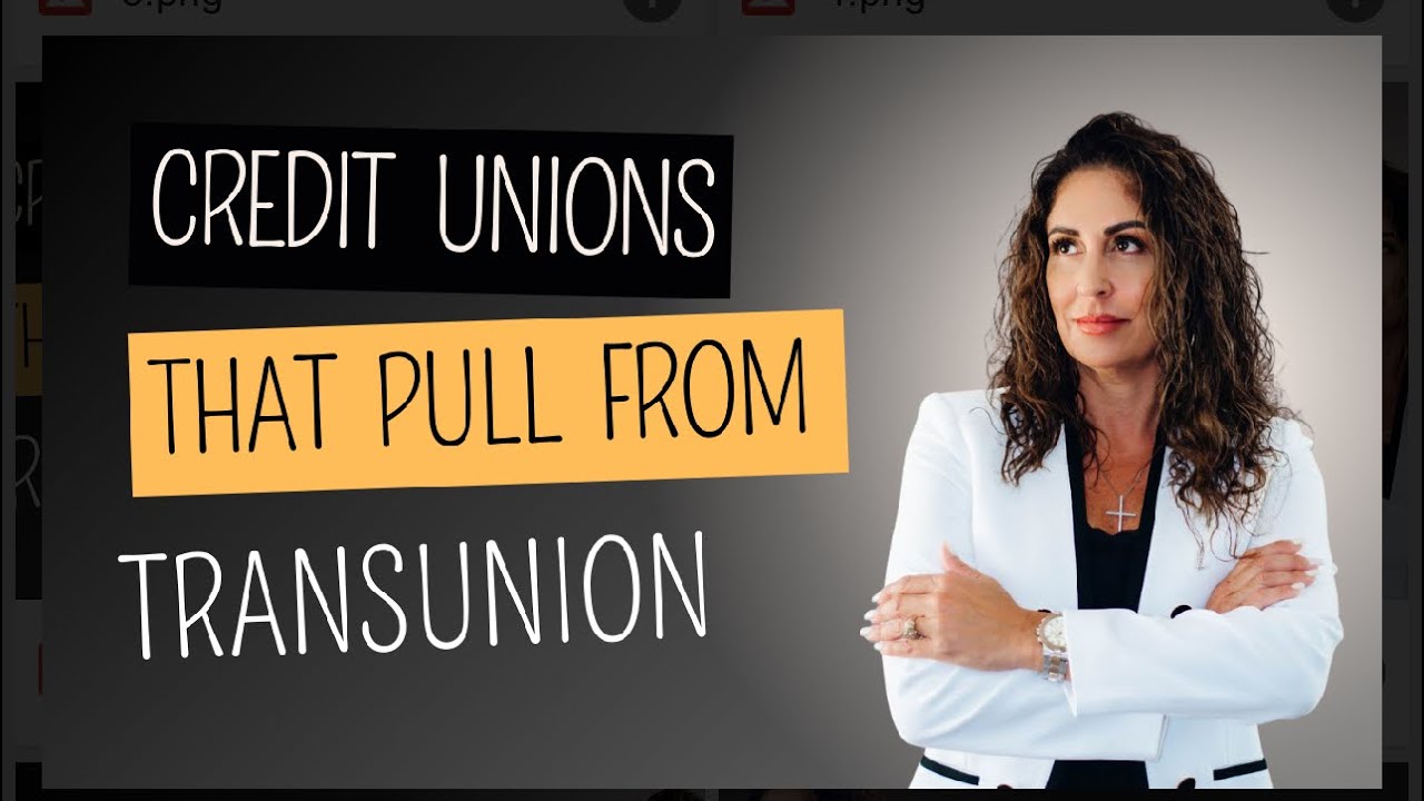 Credit Unions that Pull From TransUnion 🤫🤫 - YouTube