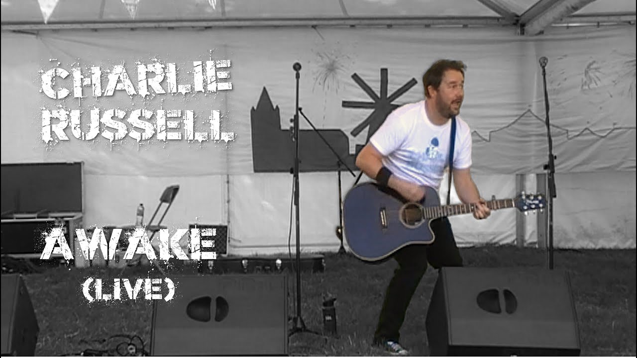 Awake (Live) - Charlie Russell - YouTube
