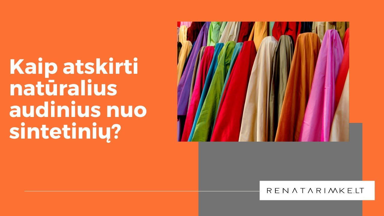 Kaip atskirti natūralius audinius nuo sintetinių? Kaip nustatyti ...