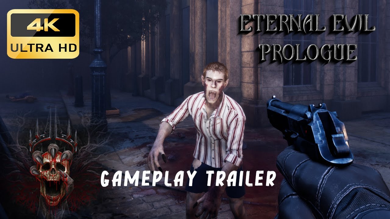 Eternal Evil: Prologue | Gameplay Trailer | (4K) - YouTube