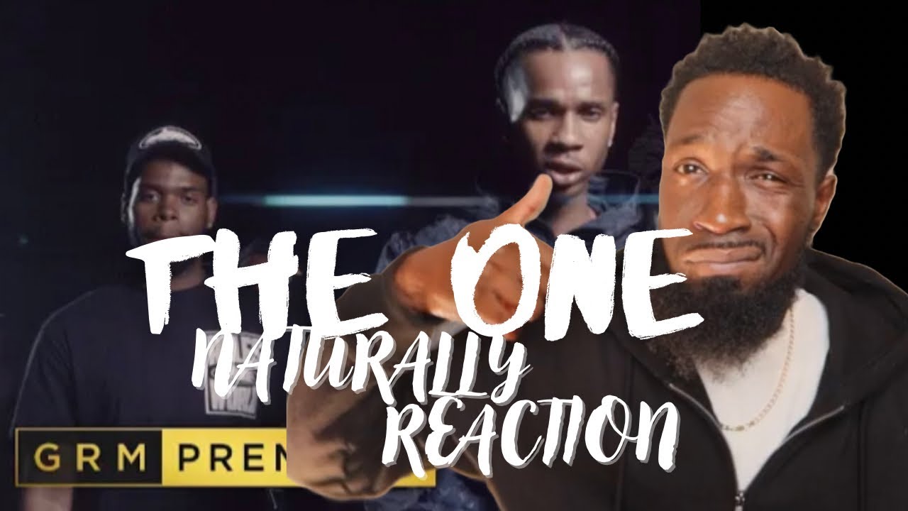 The One - Naturally [Music Video] | GRM Daily (Reaction) #Deepsspeaks ...