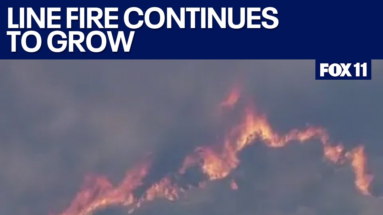 Line Fire near Highland grows to over 20K acres - YouTube