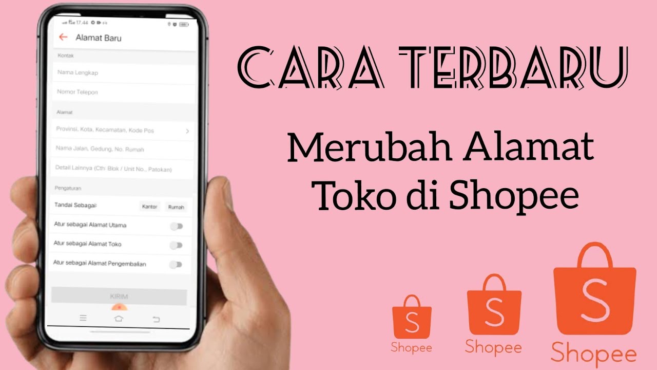CARA TERBARU MERUBAH ALAMAT TOKO SHOPEE - YouTube