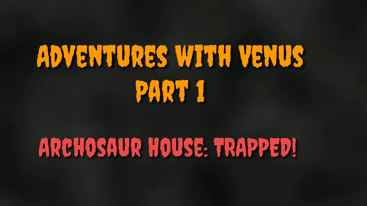Perfect World Mobile - Adventures with Venus, Part 1: Archosaur House ...