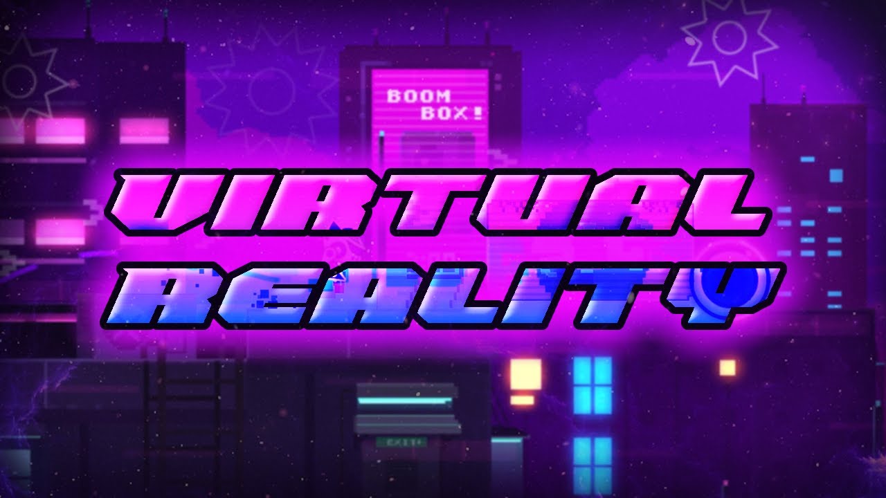 [WEEKLY DEMON] Easy Demon Virtual Reality by DeoxLite Completed ...