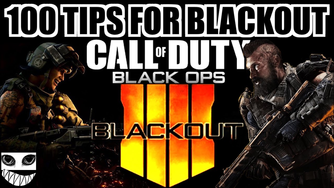 100 Effective Tips for Blackout - Call of Duty: Black Ops 4 - YouTube