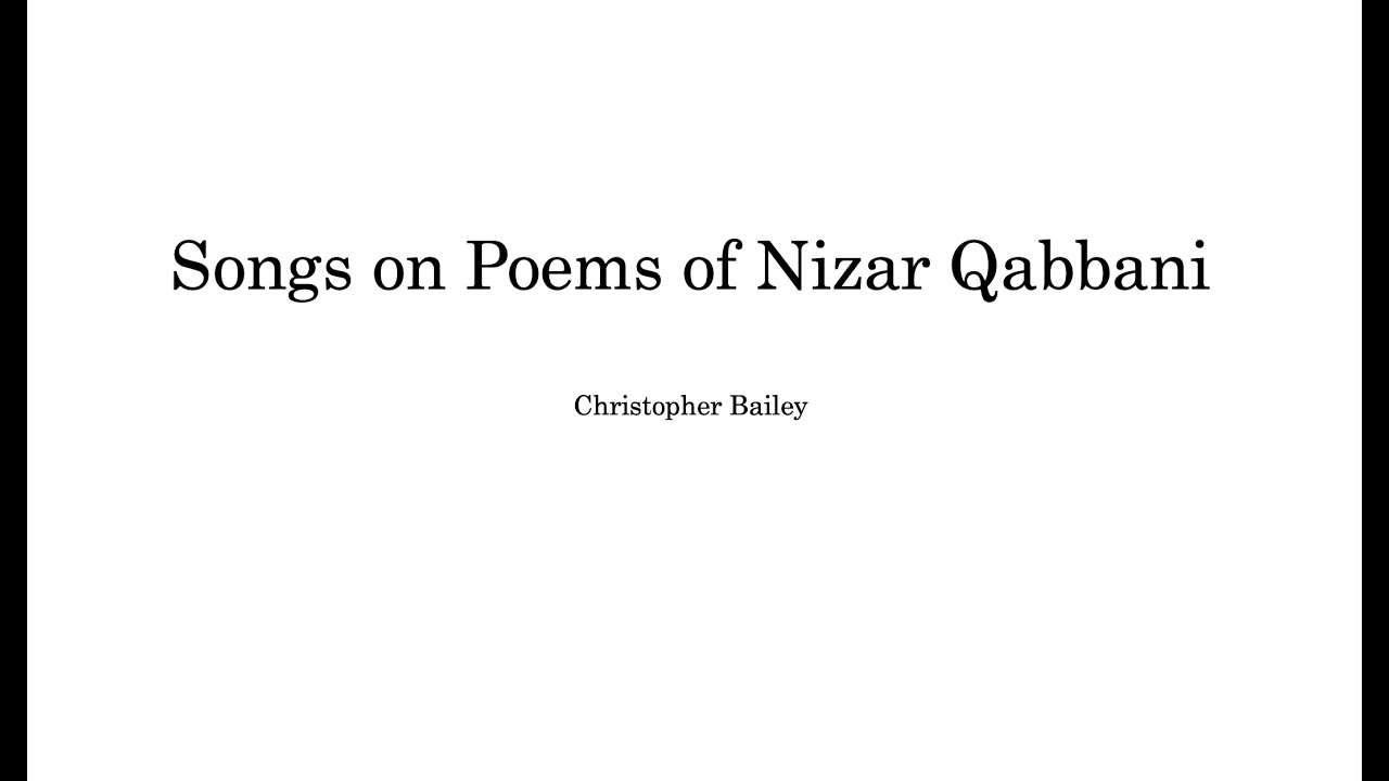 5 songs on poems of Nizar Qabbani , with score - YouTube