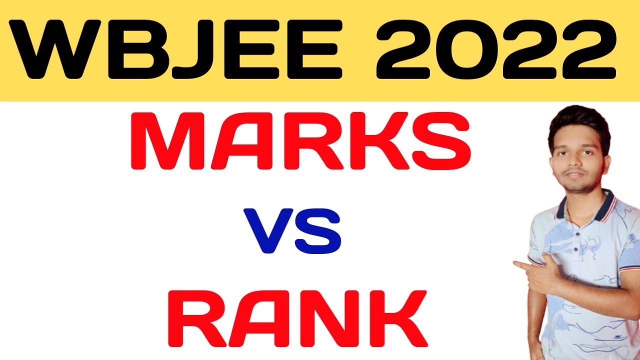Wbjee 2022 Marks vs Rank | Marks vs Rank WBJEE 2022 #wbjee - YouTube