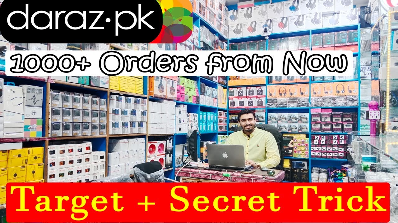 How to increase sales on daraz | Get instant orders on daraz | 100% ...