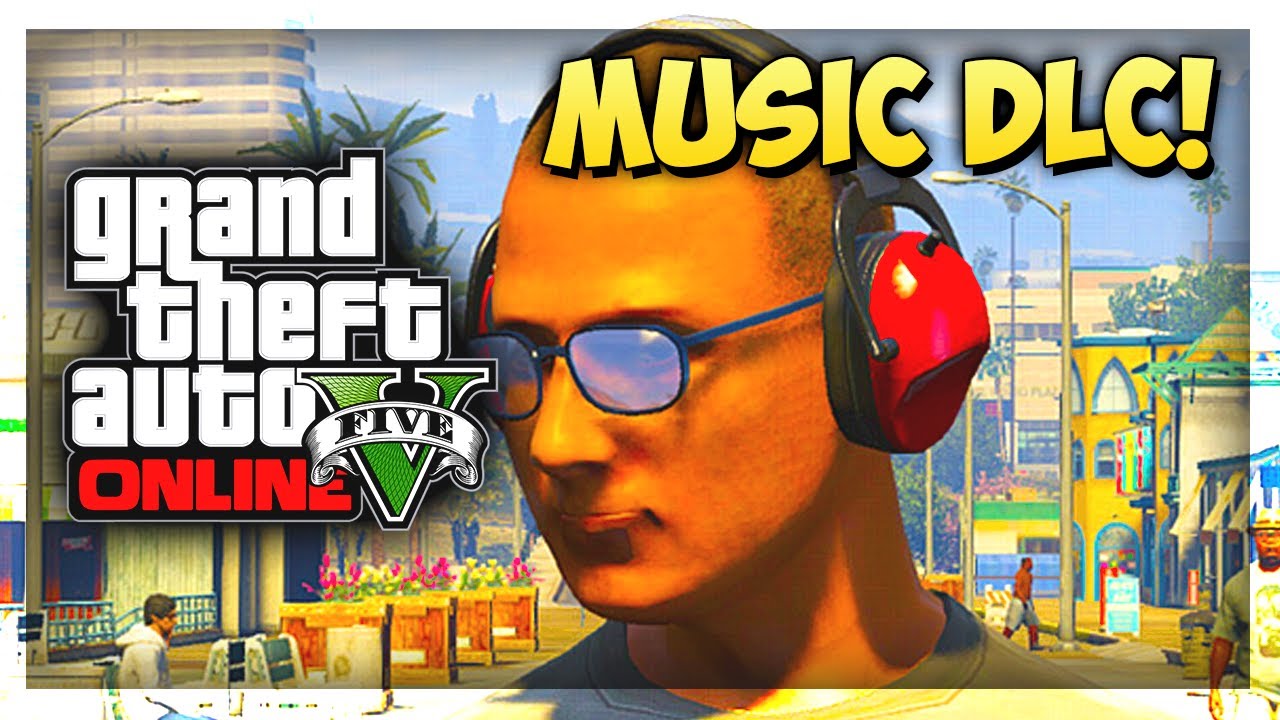 GTA 5 DLC: NEW Music Online! GTA 5 Soundtrack Update! New GTA Online ...