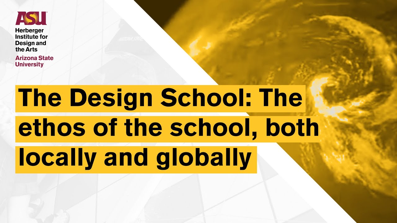 The Design School in the Herberger Institute for Design and the Arts at ...