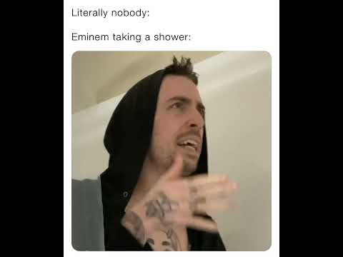 Eminem taking a shower - YouTube