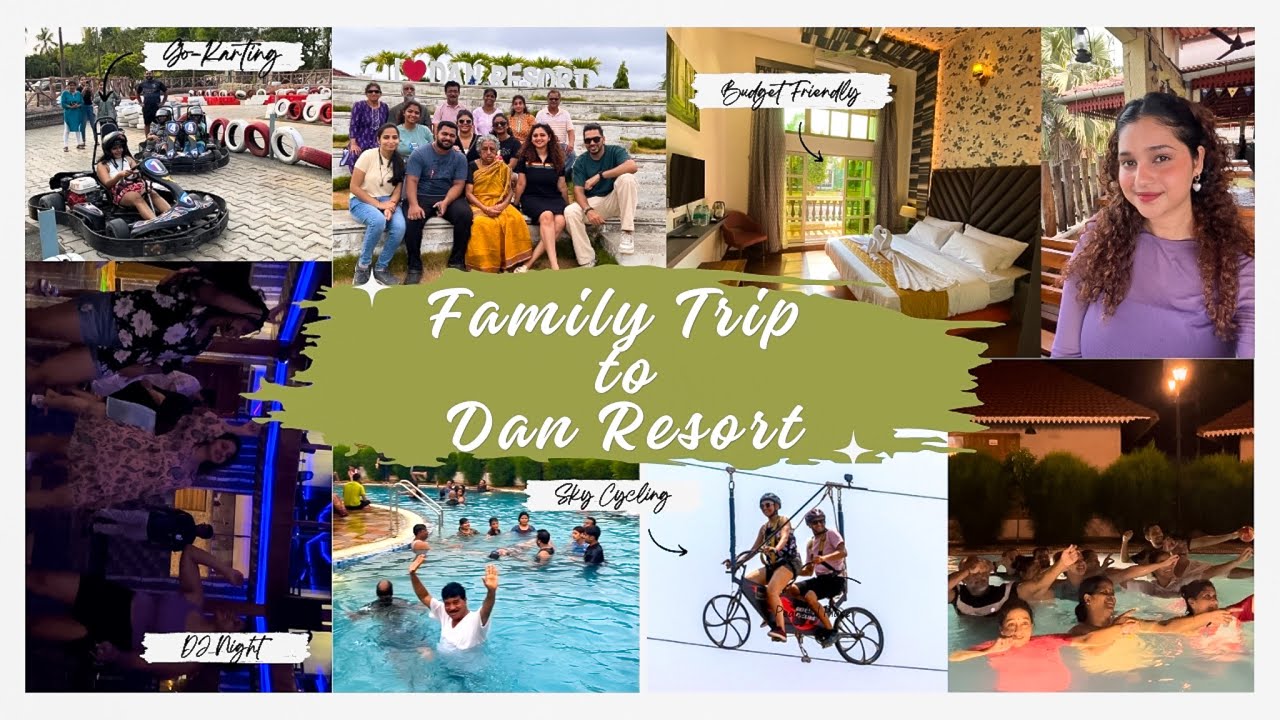 Family Trip to Dan Resort | Budget Friendly Staycation in Mumbai | Go ...