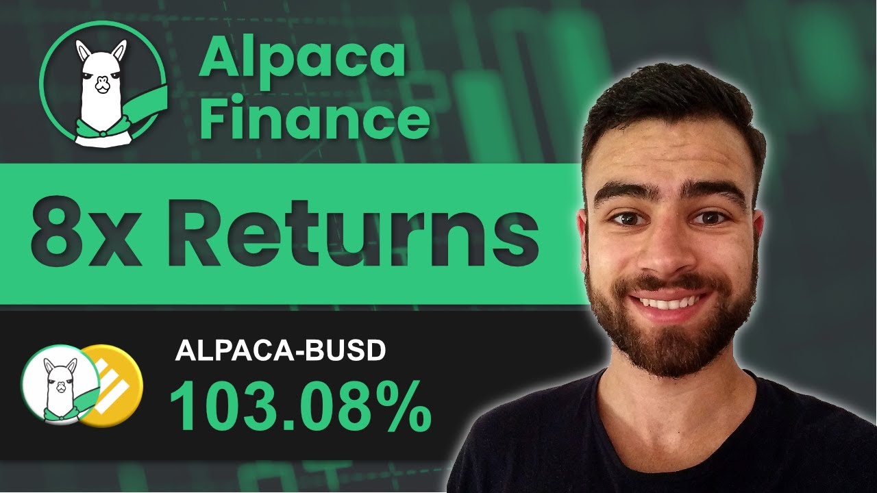 How To Make Money With Alpaca Finance [Earn 8x Yields On Your Crypto ...