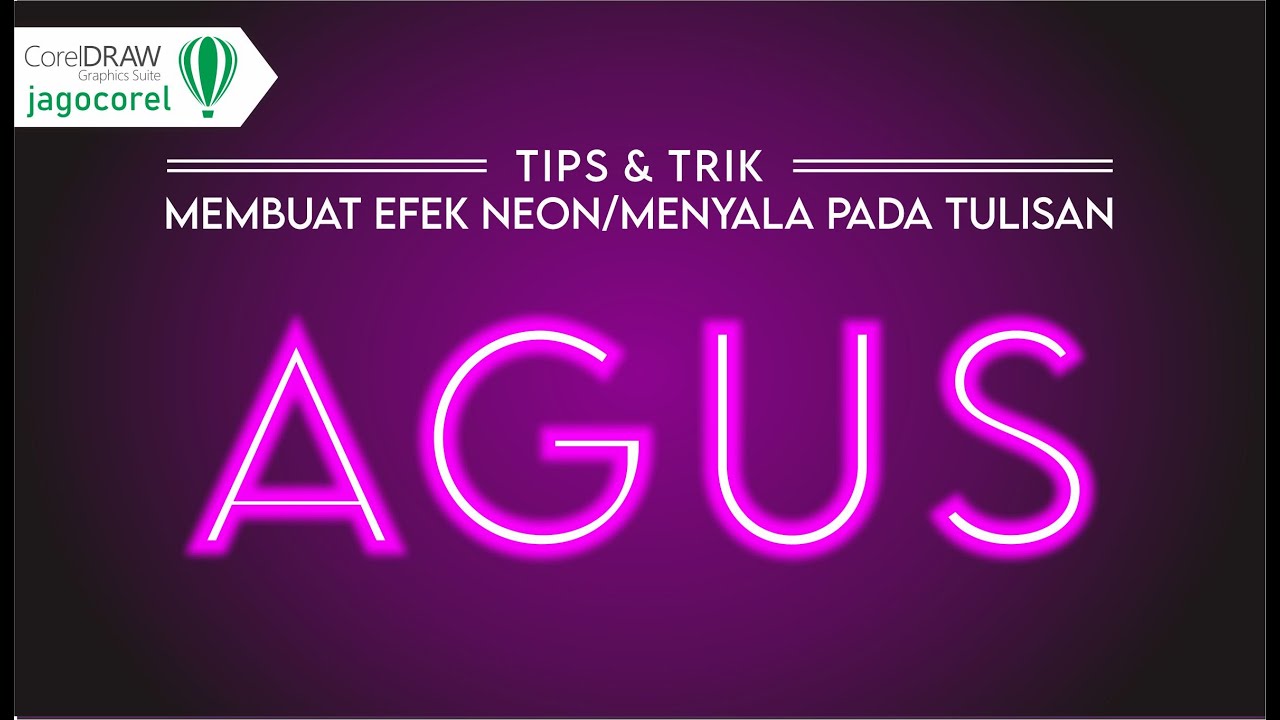 Cara Mudah Membuat Efek Neon - Pada Tulisan di Coreldraw - YouTube