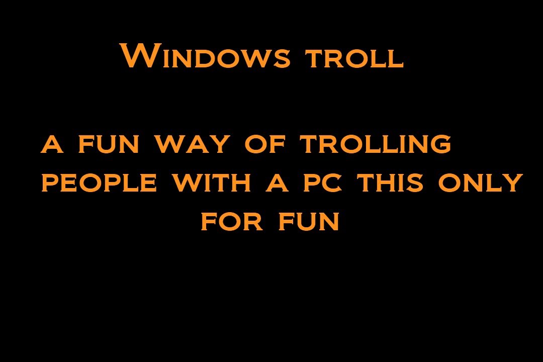 windows troll - YouTube