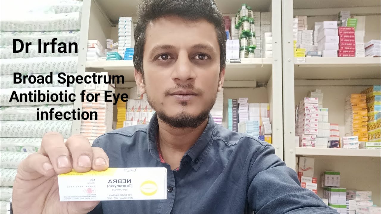 Benefits & Uses of NEBRA eye ointment l Broad l Spectrum l Antibiotic l ...