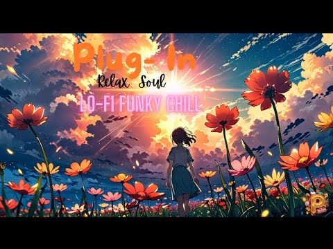 Lo Fi Funky Music Chill Beat Jazz Ambient Relaxing Mindfulness Focus ...