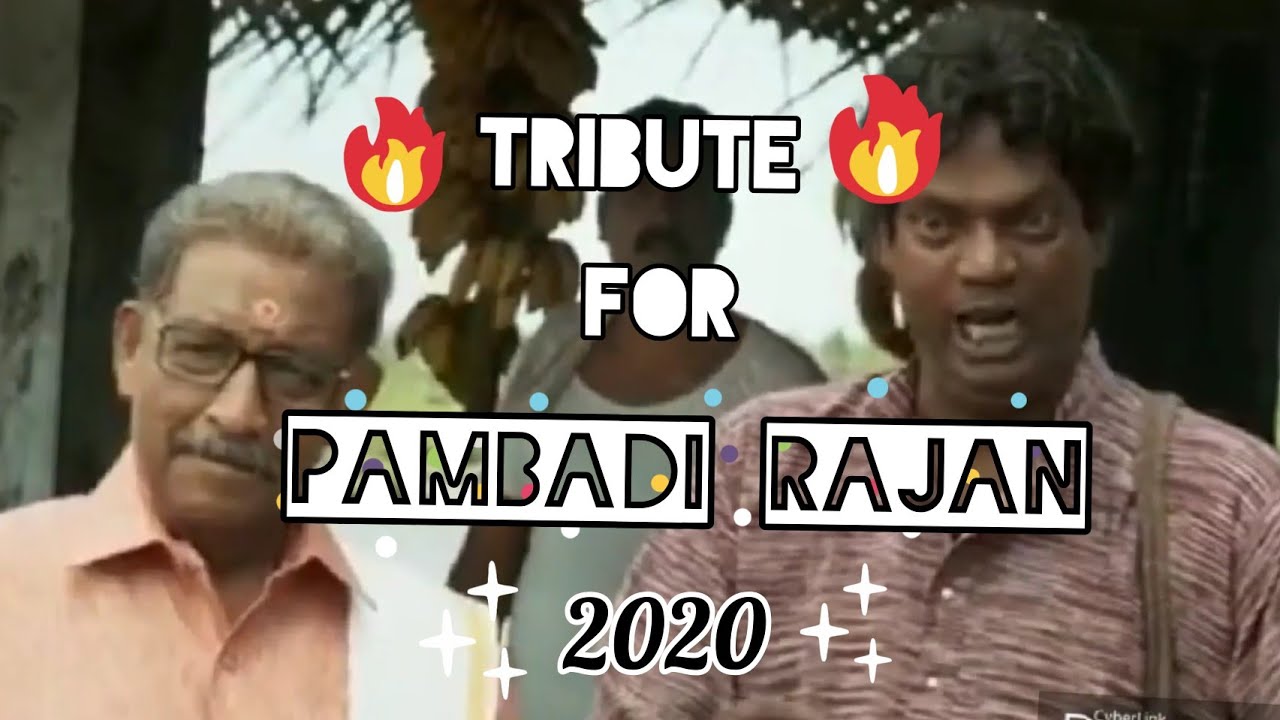 Pambadi rajan 2020 mass intro status video.. tribute for pambadi rajan ...