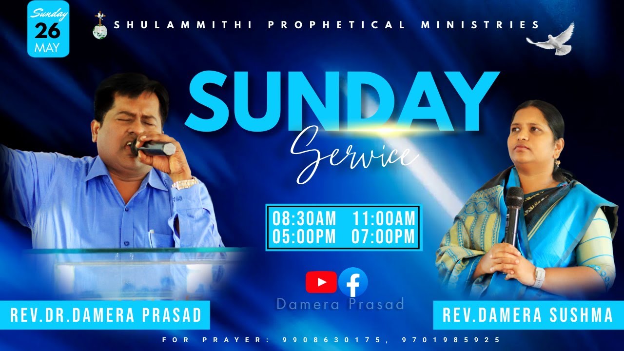 SUNDAY SERVICE LIVE - Rev.Dr.Damera Prasad - 26-05-2024 - YouTube