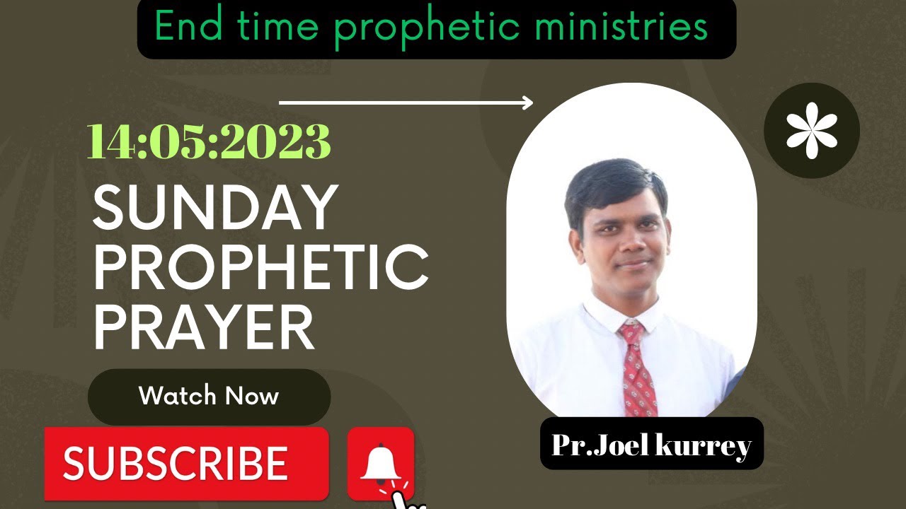 End time prophetic ministries Sunday service 14:05:2023 By Joel kurrey ...