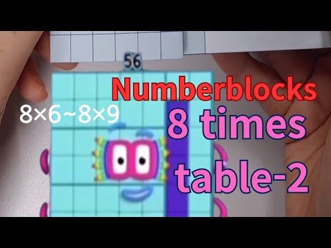 numberblocks 8 times table(8×6~8×9)(처음으로 쉬운 수학)multiplication - YouTube