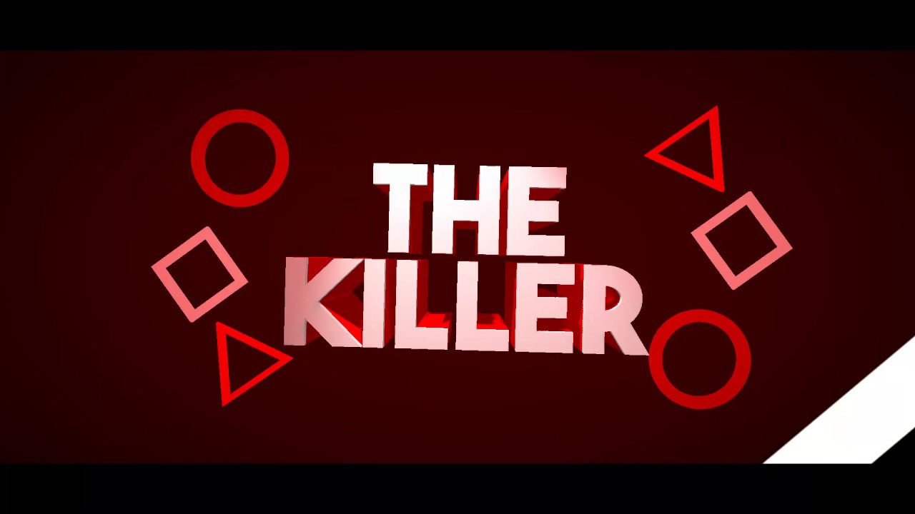 INTRO PARA THE KILLER - YouTube