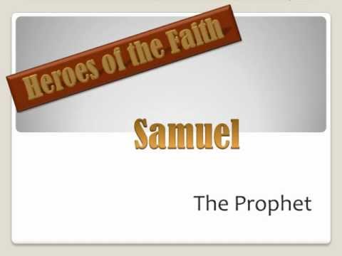 Samuel - The Prophet - Heroes L9 - YouTube