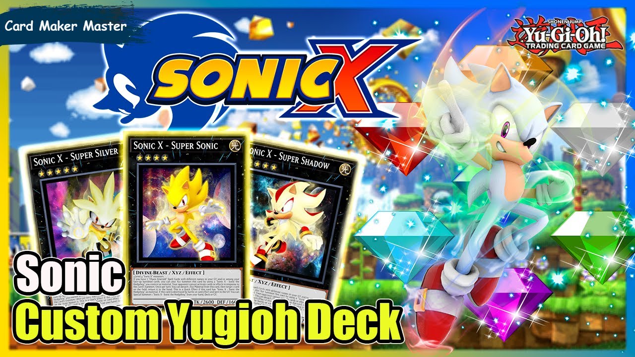 Sonic (Sonic X) vs Custom Decks | Replays + Decklist 🎴 | 𝗬𝘂-𝗚𝗶-𝗢𝗵! Custom Cards - YouTube