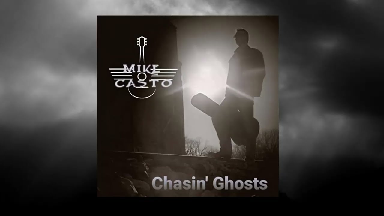 Mike Casto - Chasin' Ghosts (Official Lyric Video) - YouTube