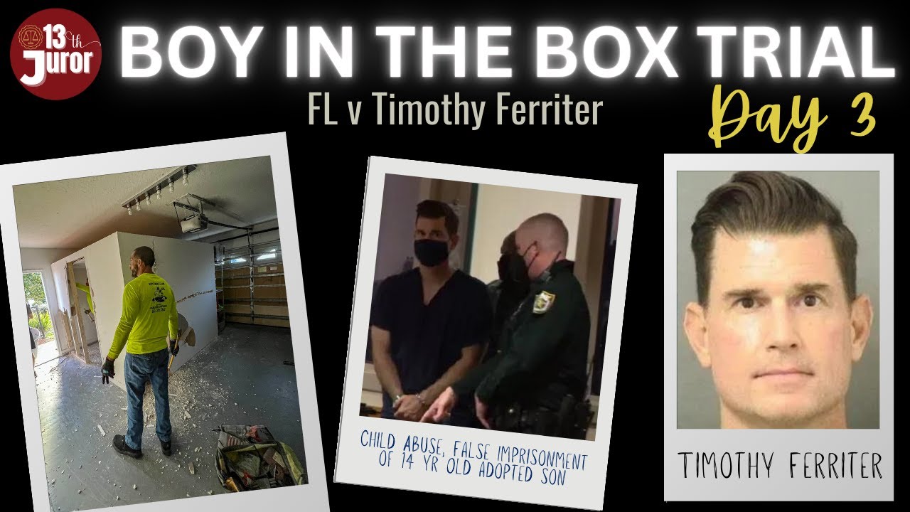 WATCH LIVE: Boy In The Box Trial: FL v Timothy Ferriter Day 3 - YouTube