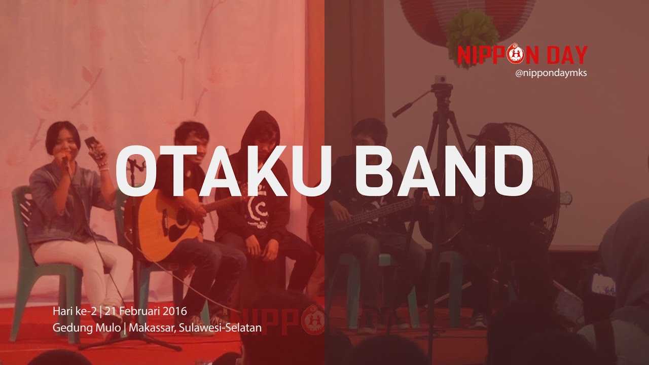 OTAKU BAND | Nippon Day 2016 - YouTube