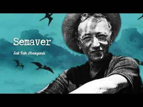 Türk Dili ve Edebiyatı Dersi Dinleme Uygulama Sınavı Örneği / Sait Faik Abasıyanık - Semaver