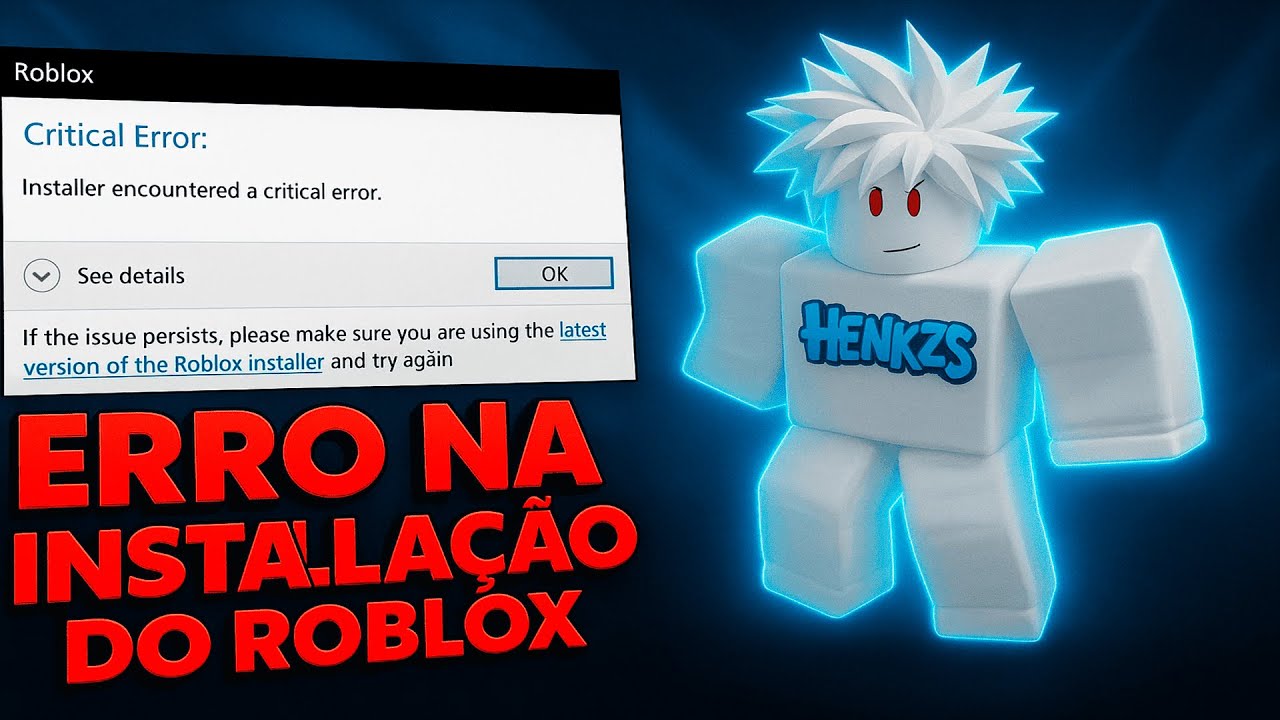 COMO RESOLVER O ERRO CRITICAL ERROR NO ROBLOX - YouTube