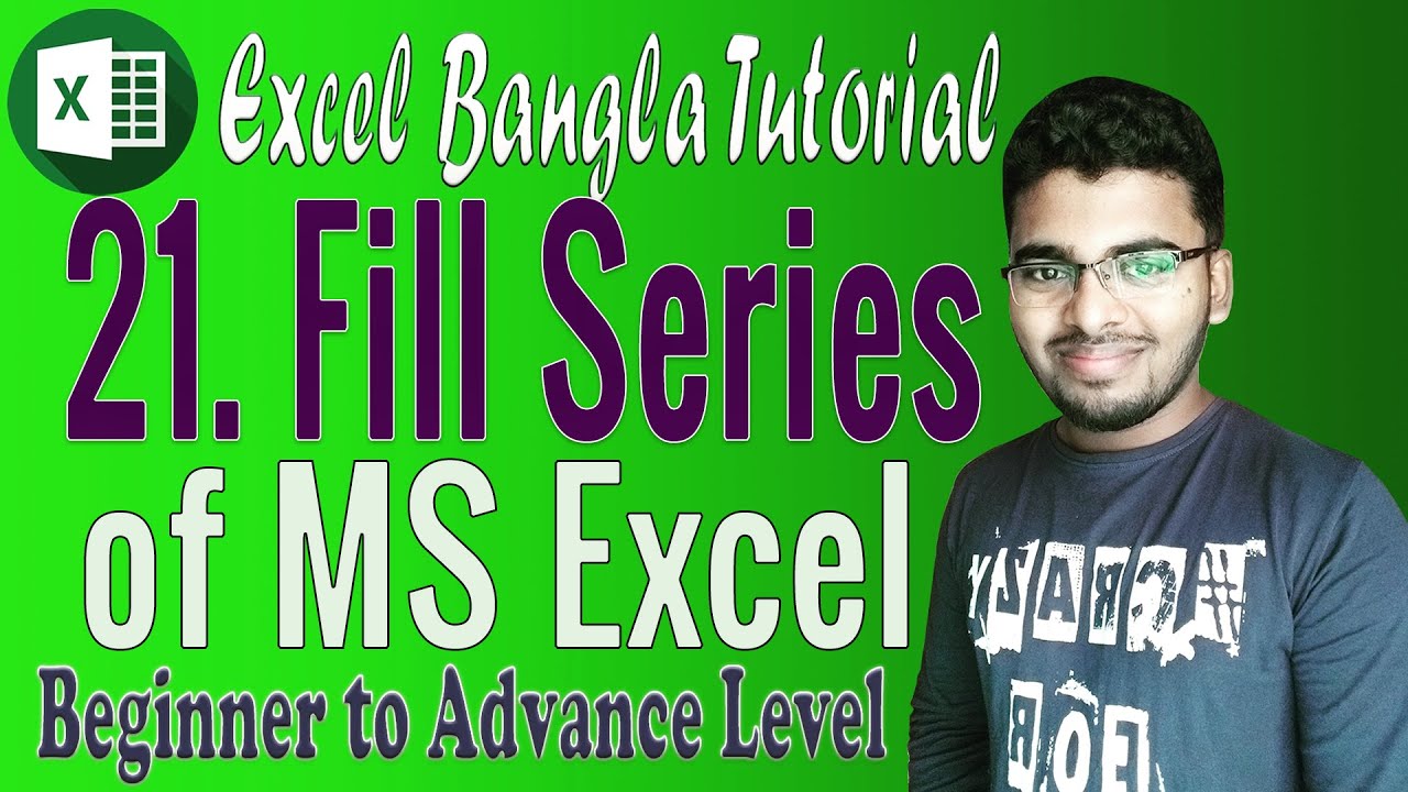 21. Fill Series of MS Excel || MS Excel Tutorials for Beginners to ...