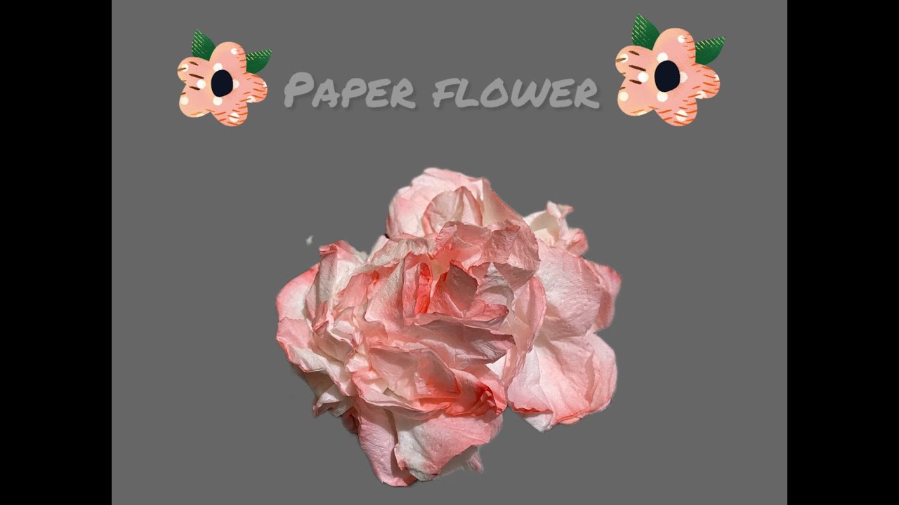 PAPER FLOWER #Diy - YouTube