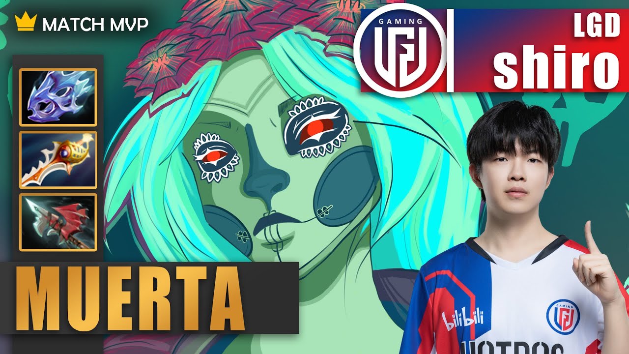 Muerta Safelane | LGD.shiro | HE WANTS TO CONTINUE AME'S LEGACY IN TI12 | 7.34c Gameplay ...