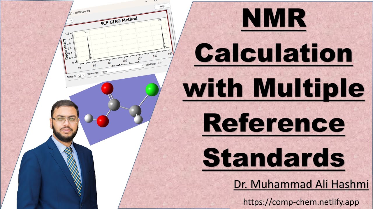 Tutorial 18 | Using Different Reference Standards in NMR Calculations ...