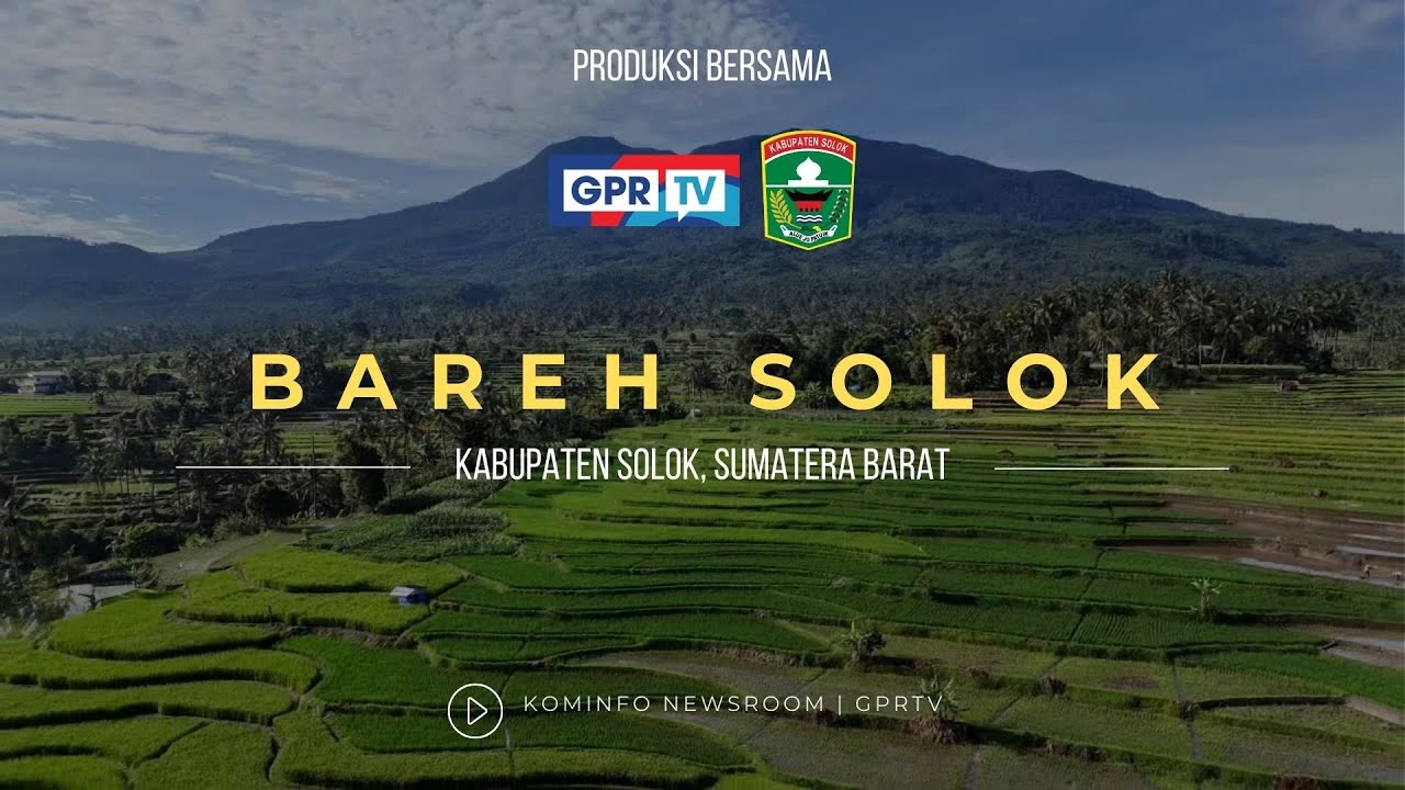 Bareh Solok, Kabupaten Solok, Sumatera Barat | Kominfo Newsroom 4/4 ...