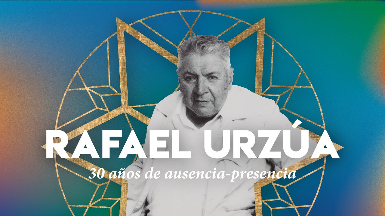 El legado de Rafael Urzúa. 30 años de ausencia-presencia. - YouTube